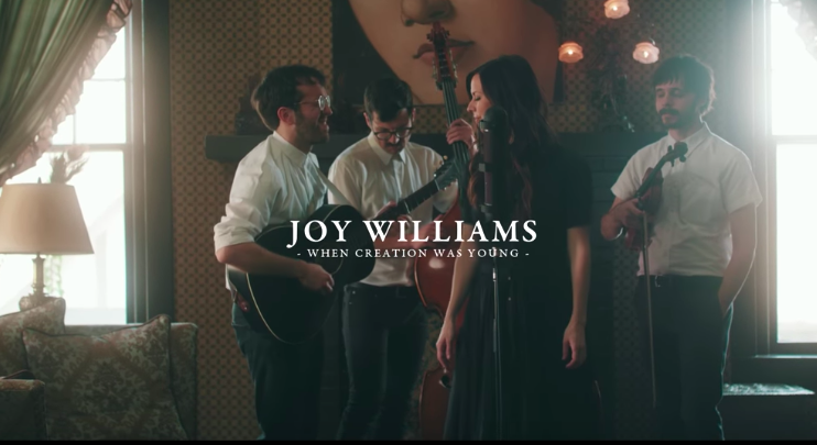 Joy Williams – When Creation Was Young (Live) – Ear To The Ground Music