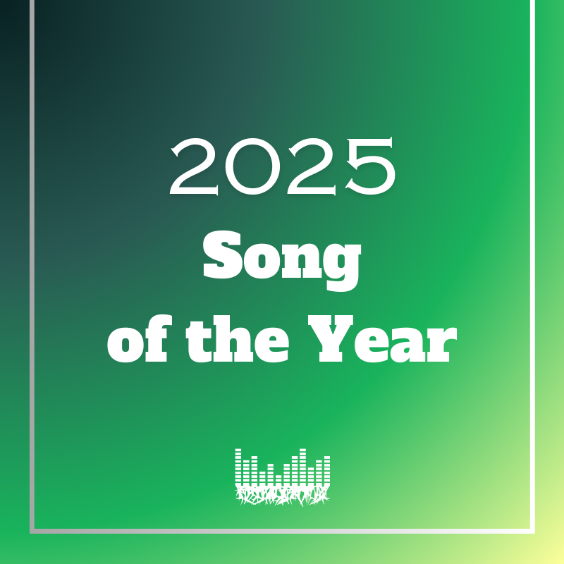 2025 Song of the Year, 20-11 – Ear To The Ground Music